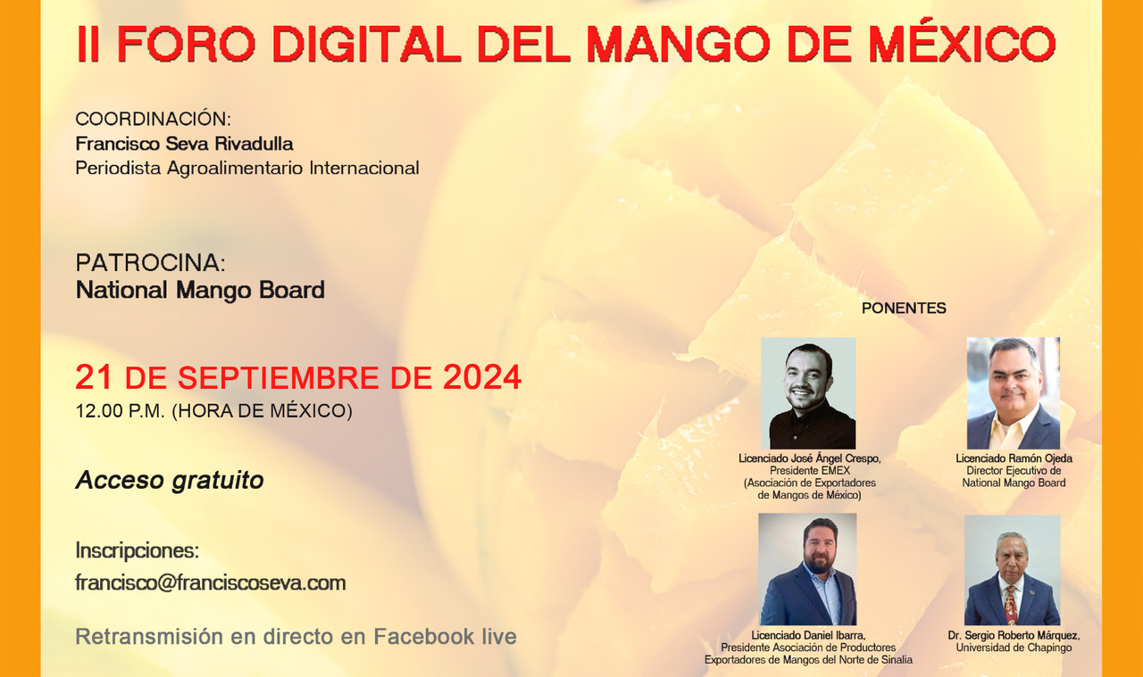 En Marcha el II Foro Digital del Mango de México - Revista InfoAgro México